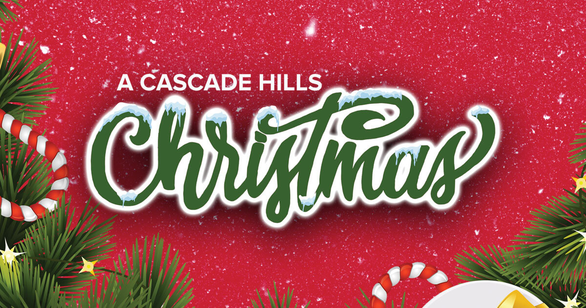 Christmas | Cascade Hills Church